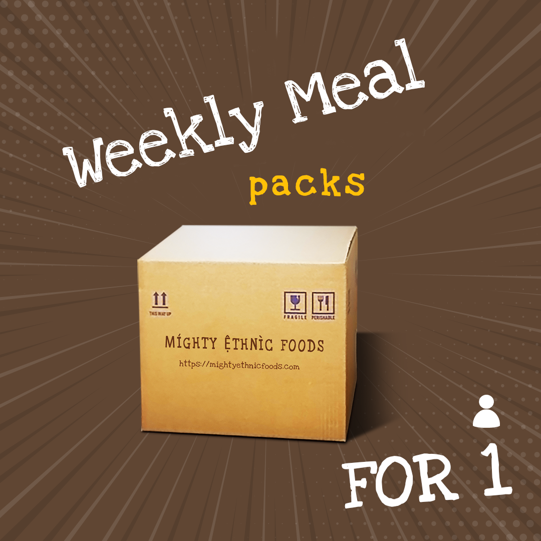 Weekly Meal Packs → Ṃíghty Ệthnìc Foods